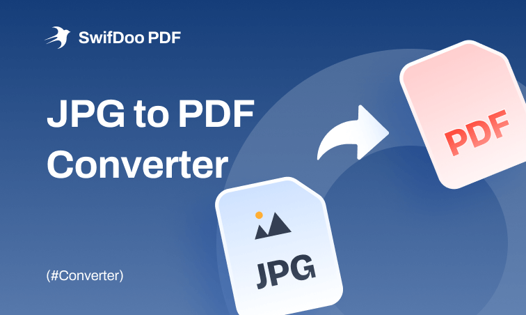 Online JPG to PDF Converter with High Quality | SwifDoo PDF