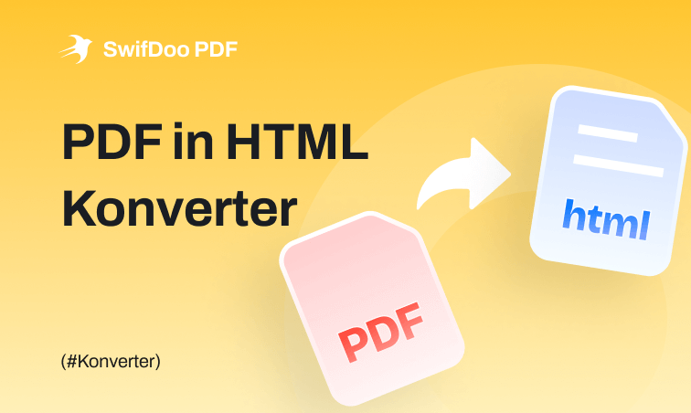 PDF in HTML konvertieren mit kostenlosem Online-Konverter | SwifDoo PDF